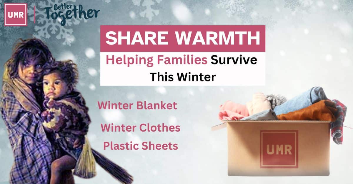 Helping Families Survive This Winter: Collaborate with UMR for Crisis ...